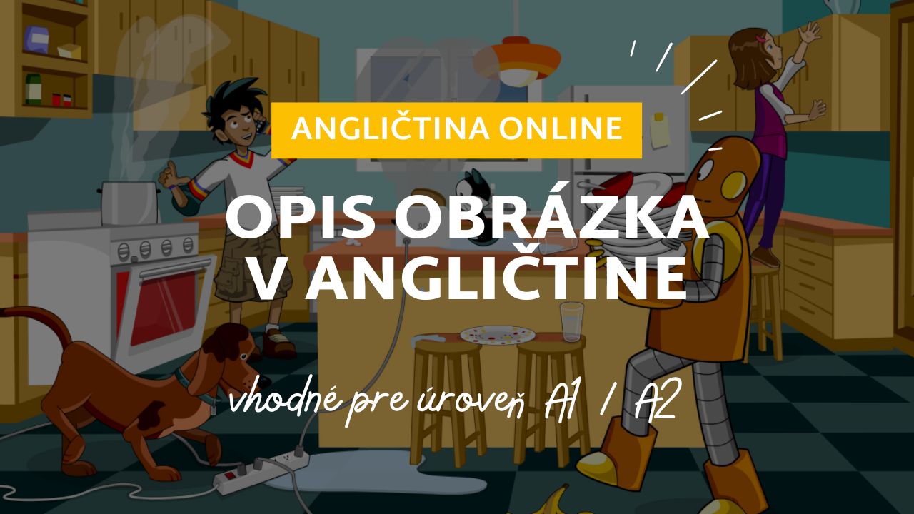 VIDEO | Opis obrázka: In the kitchen | ANGLIČTINA